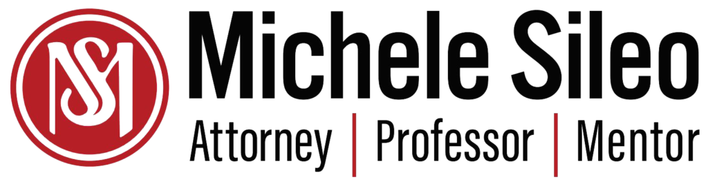 Michele Sileo – Attorney | Professor | Mentor